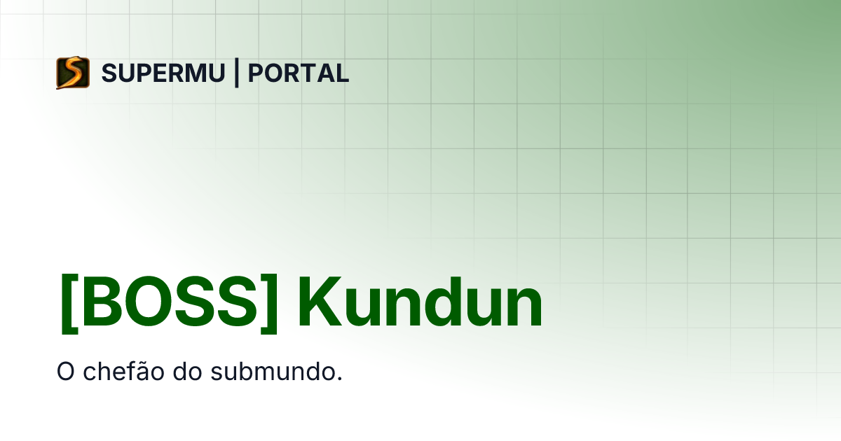 [BOSS] Kundun | SUPERMU | PORTAL